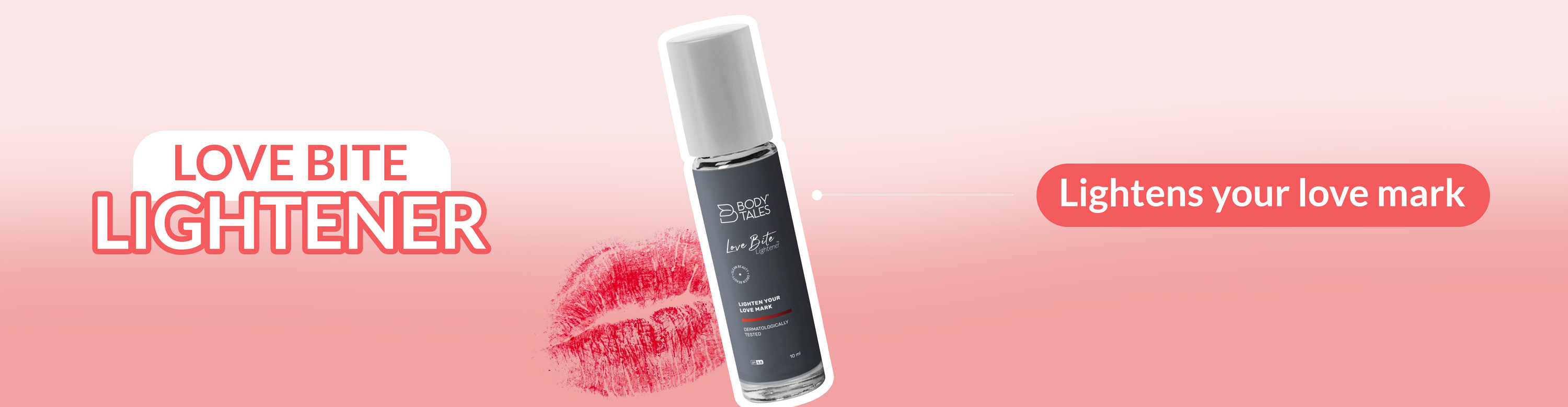 Love Bite Lightener Cream | Hickey & Love Bite Removal | Bodytales ...